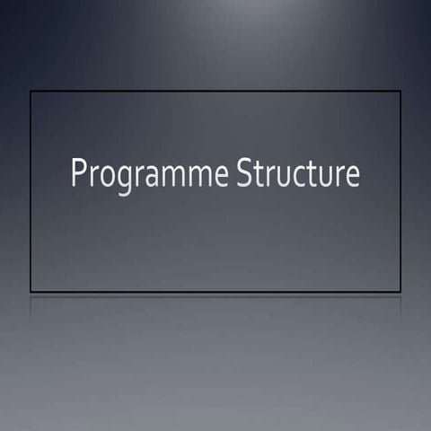 Programme structure | PPTX