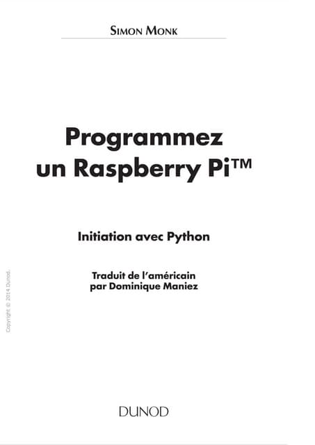 Programmez Un Raspberry Pi Initiation Avec Python Simon Monk Z Pdf
