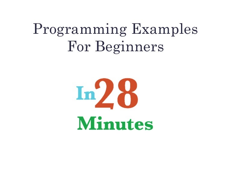 Programming examples for beginners