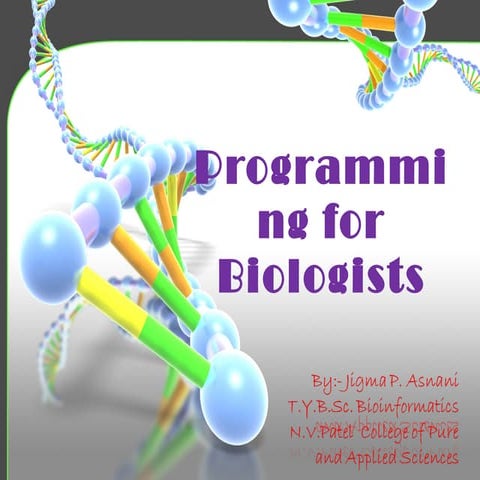 Programming For Biologists Ppt