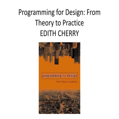Programming for Design EDITH CHERRY - Chapter 2 | PDF