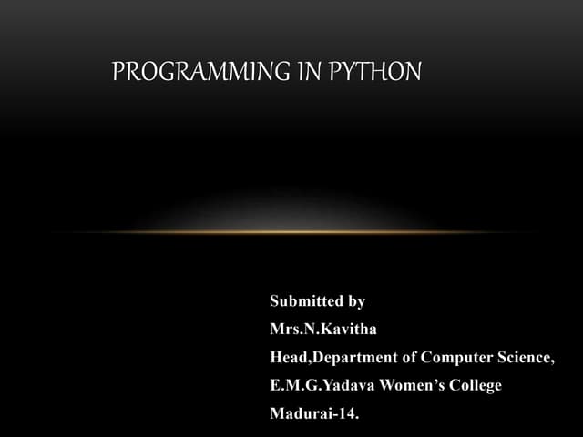 Programming in python in detail concept .pptx Programming in python in detail concept .pptx