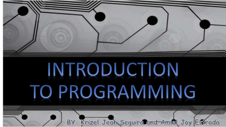 Introduction To Programming