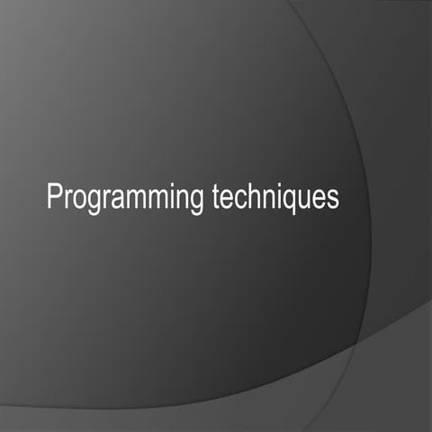 Programming techniques | PPTX