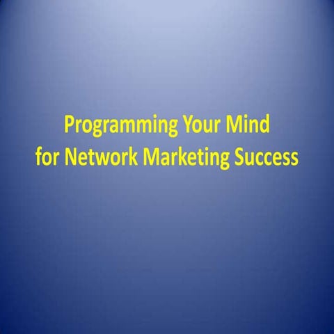 Programming your mind | PPTX