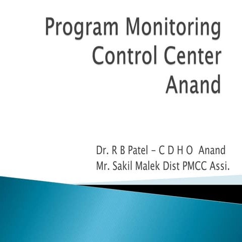 Program monitoring control center ppt for hc | PPT