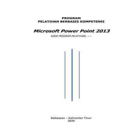 Program pelatiham menggunakan mirosoft power point 2013 | PDF