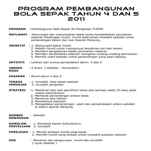 Program pembangunan bola sepak tldmii 2011 | DOC