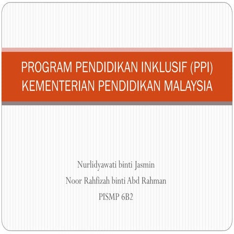 Program pendidikan inklusif (ppi) KPM | PPTX