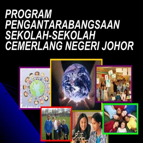 Johor Internationalisation of Schools Programme | PPT