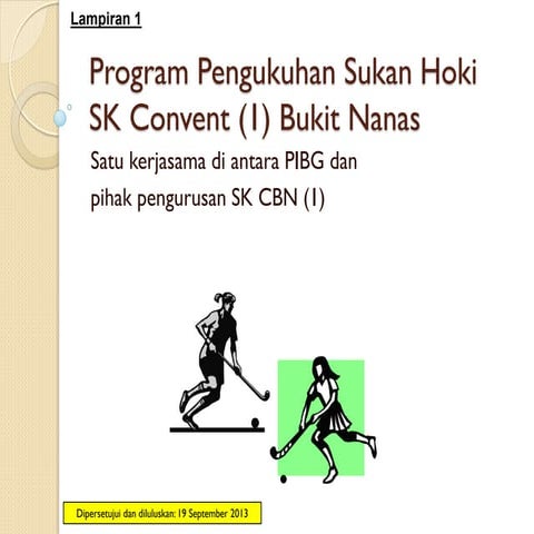 Program pengukuhan sukan hoki SK CBN1 | PDF
