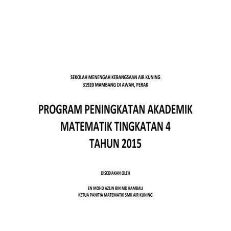Program peningkatan akademik math spm f4 2015 | DOC