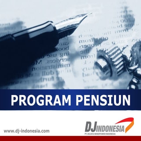 Program pensiun | PPT