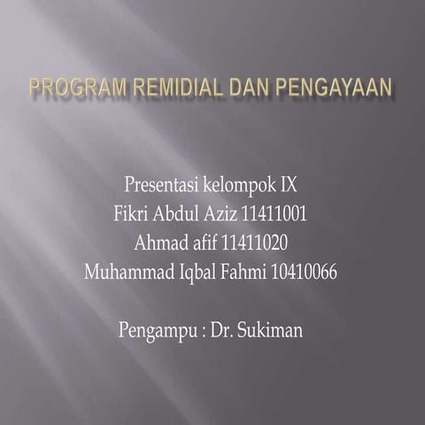 Program Remidial dan Pengayaan | PPTX