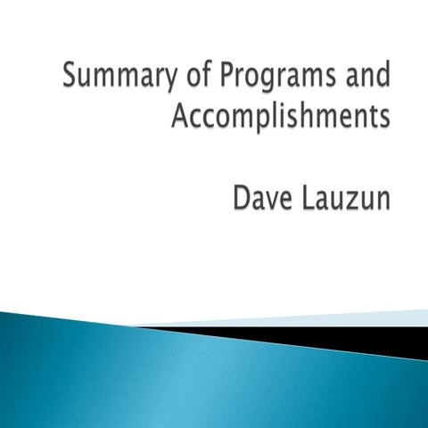 Programs And Accomplishments 5 7 12 | PPT