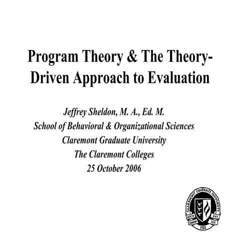 Program Theory Lecture University of San Diego October 2006 | PPT