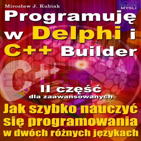 Programuję w Delphi i C++ Builder cz. ii ebook | PDF