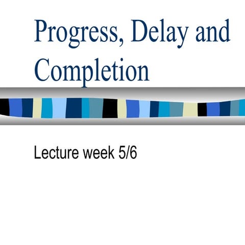 Progress and delay_ | PPT
