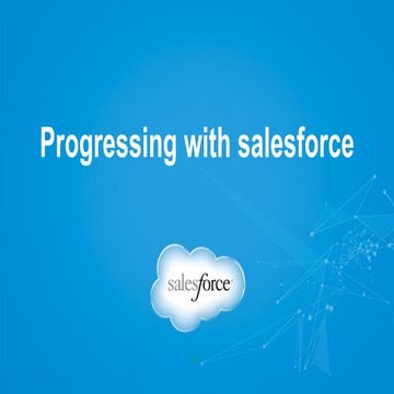 Progressing with salesforce | PDF