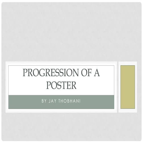 Progression of a poster | PPT