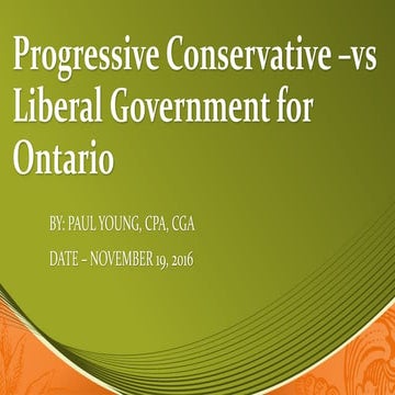 Progressive conservatives vs Liberal Government for Ontario | PPTX