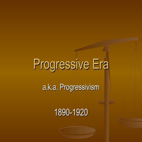 Progressive era | PPT