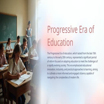 Progressive Era of Education powerpoint. | PPTX