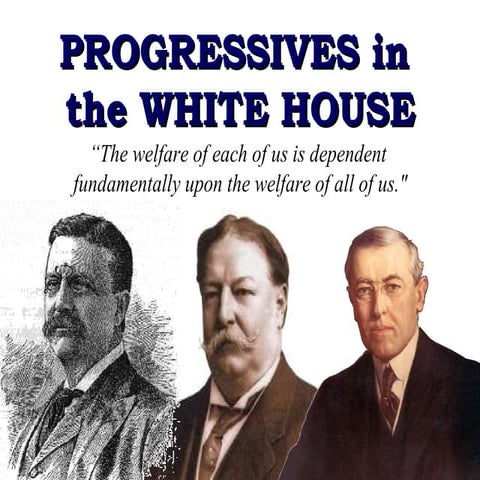 Progressives in Government | PPT