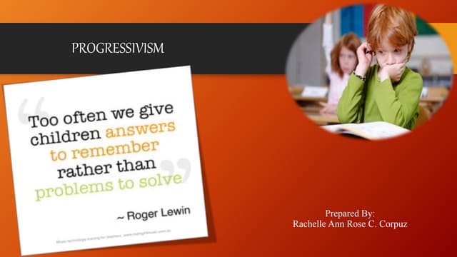 Philosophy of progressivism | PPTX