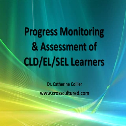 Progress Monitoring & Assessment Of Cld | PPTX