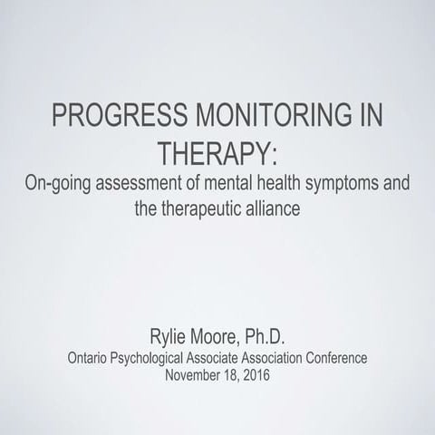 Progress Monitoring and Therapeutic Alliance in Mental Health Therapy ...