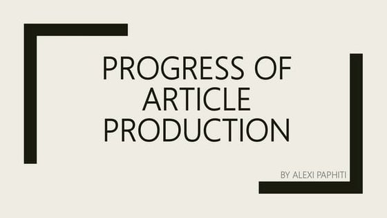 Progress of Contents Production | PPT
