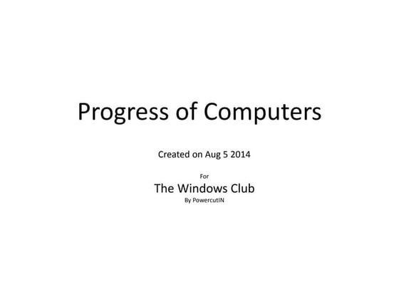 Evolution Of The Computers | PPT | Computing | Technology & Computing