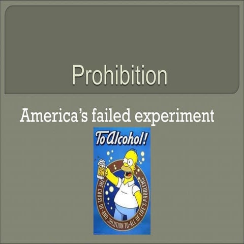 Prohibition | PPT | Alcoholic Beverages | Food & Drink