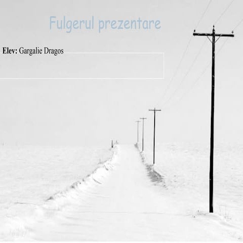 Proiect fizica fulger. | PPT