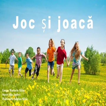 proiect romana.pptx joc si joaca powerpoint | PPTX