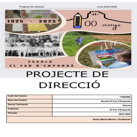 PROJECTE DE DIRECCIÓ de l'Escola del Far d'Empordà | PDF