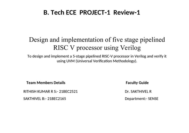 Design And Implementation Of Five Stage Pipelined Risc V Processor