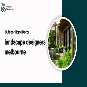 The Essence of Landscape Architects in Melbourne | PDF