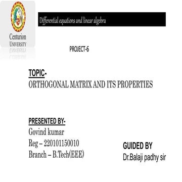 orthogonal matrix and its properties | PPTX