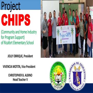 Project chips-presentation-of-gpta-ricafort-es | PPTX
