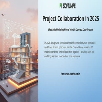 Project-Collaboration-in-2025-SketchUp-Modeling-Meets-Trimble-Connect-Coordination..pptx