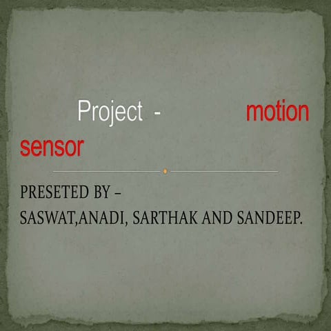 Project-motion-sensor.pptx