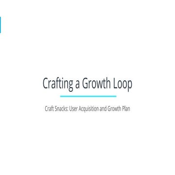 project-template-crafting-a-growth-loop-.pptx