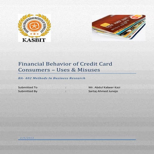 Financial Behavior of Credit Card Consumers – Uses & Misuses | PDF ...