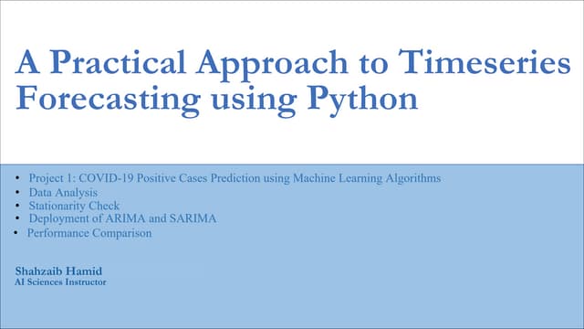 A Practical Approach To Timeseries Forecasting Using Python Ppt