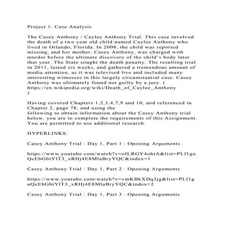 Project 1 Case AnalysisThe Casey Anthony Caylee Anthony Trial.docx