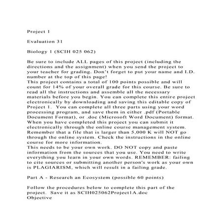Project 1Evaluation 31Biology 1 (SCIH 025 062)Be sure .docx
