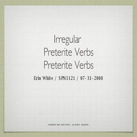 Spanish Irregular Preterite Verbs | PPT