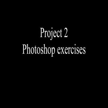 Project 2 photoshop | PDF